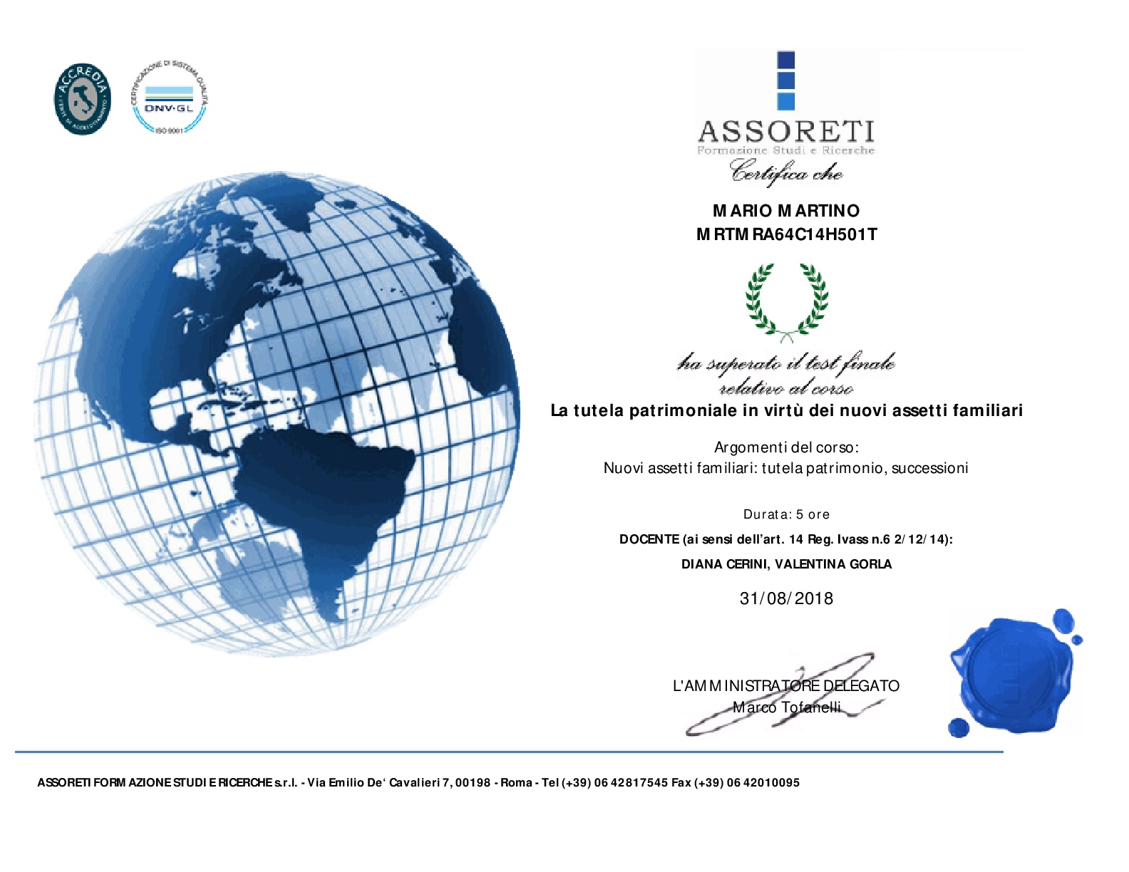Certificazione Assoreti: La tutela patrimoniale in virtù dei nuovi ...